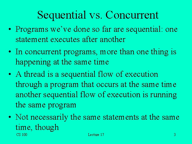 Sequential vs. Concurrent